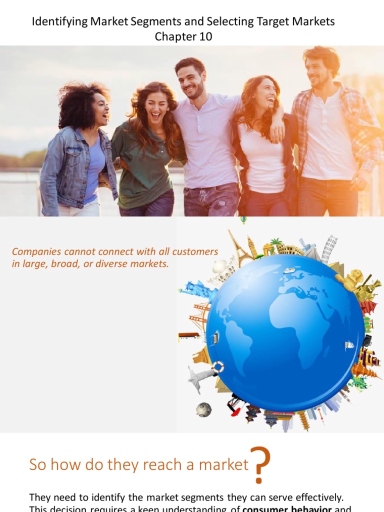 Identifying Market Segments and Selecting Target Markets | PDF | Market ...