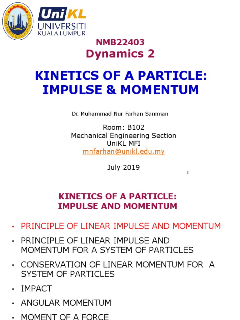 W5 Kinetics of Particle Impulse Momentum (Ch15) | PDF | Momentum ...