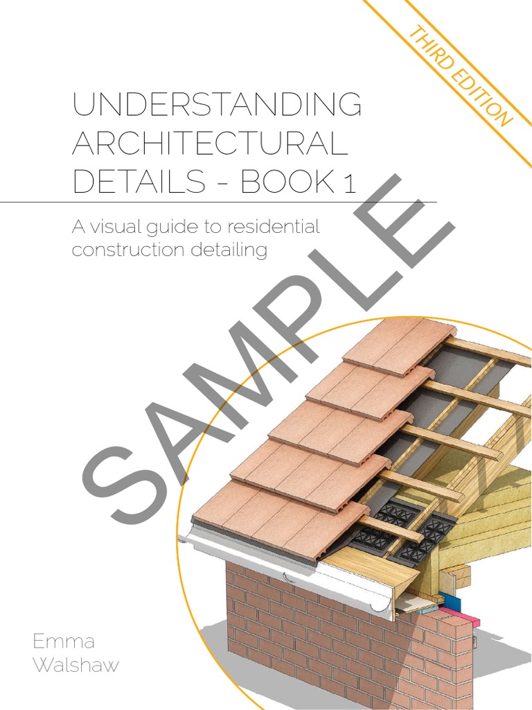 Understanding Architectural Details - Book 1: Sample | PDF | Framing ...
