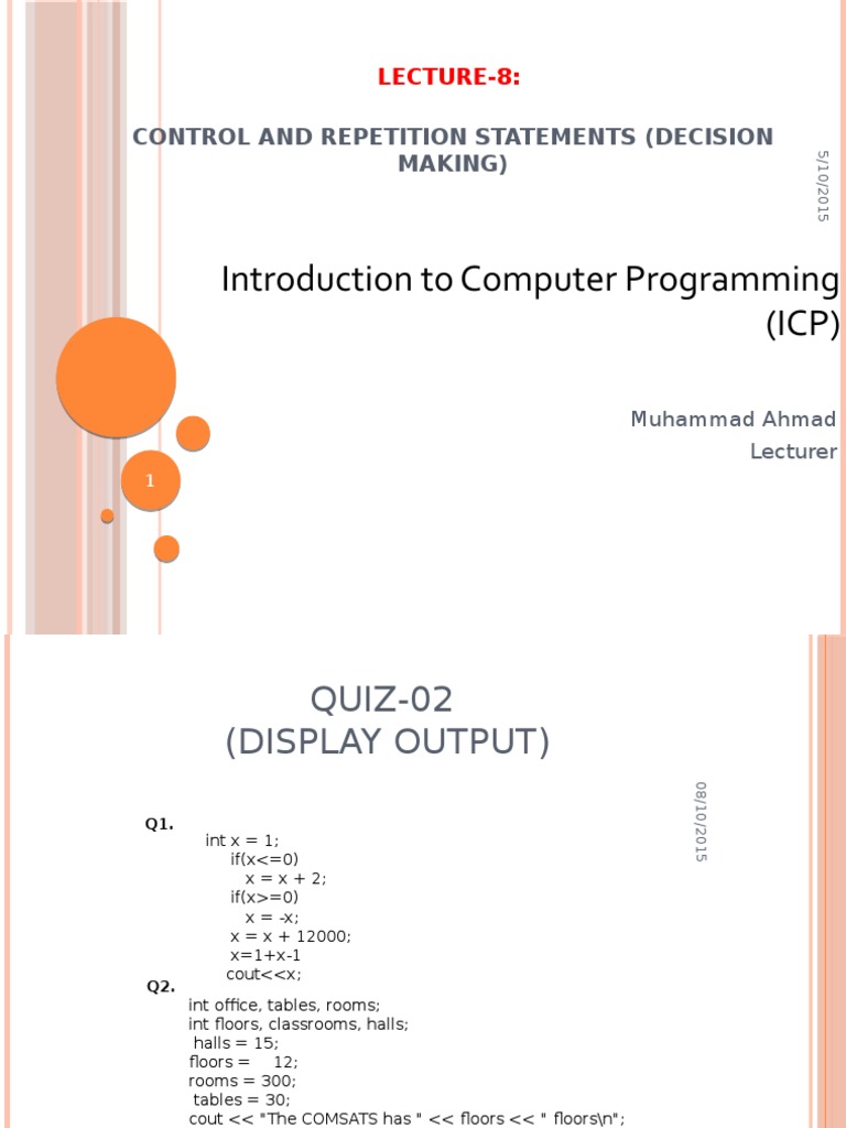 Introduction To Computer Programming (ICP) : Control and Repetition Statements (Decision Making ...