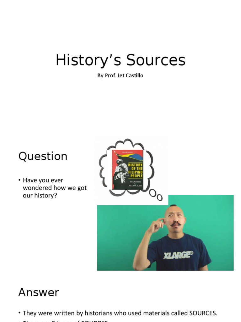 History's Sources | PDF | Primary Sources | Philippines
