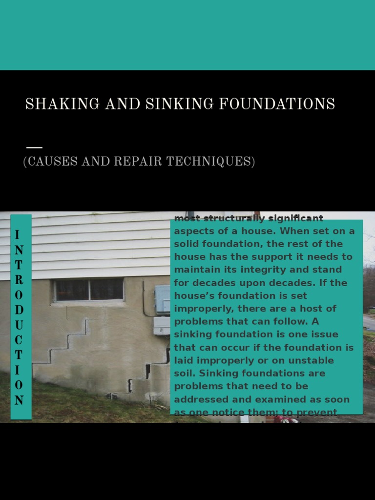 Understanding Sinking Foundations: Causes and Effective Repair ...