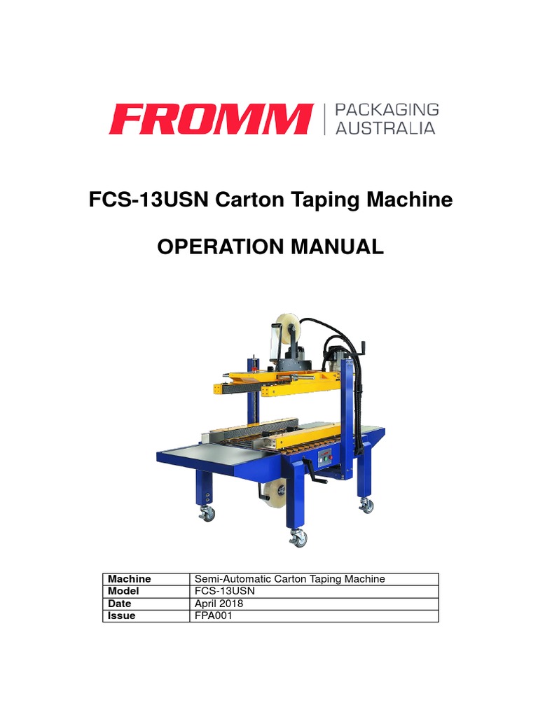 FCS-13USN Carton Taping Machine Manual | PDF | Machines | Packaging And ...