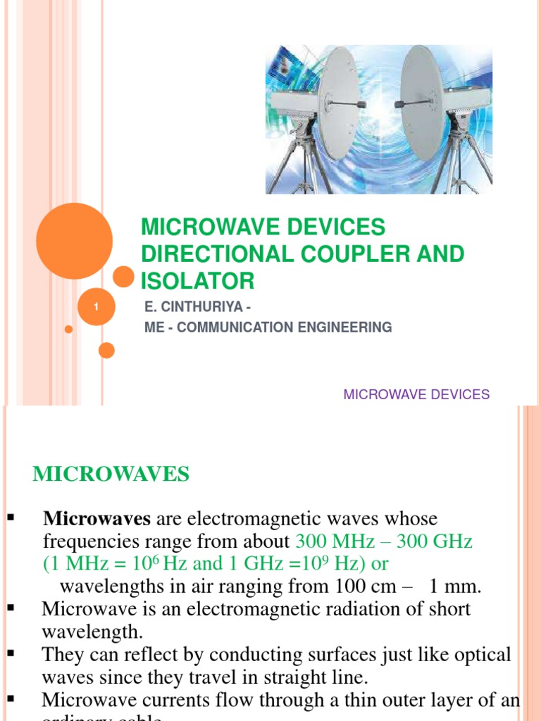 Microwave Devices Directional Coupler and Isolator: E. Cinthuriya - Me ...