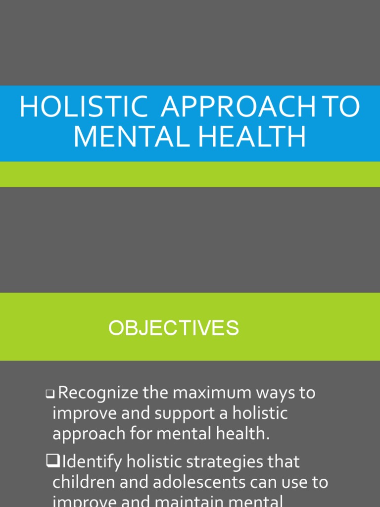 Holistic Approach To Mental Health | PDF | Mental Health | Dietary ...