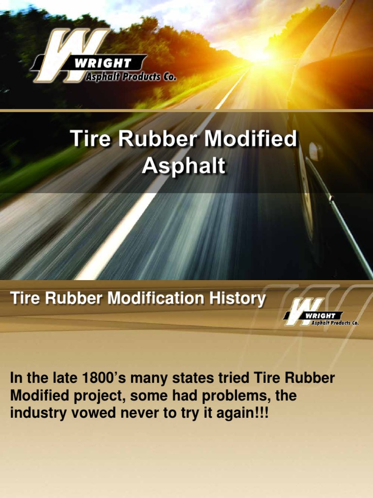 Tire Rubber Modified Asphalt | PDF | Asphalt | Tire