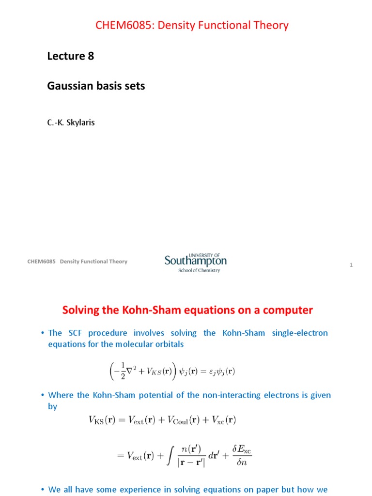 Gaussian Basis Sets: CHEM6085: Density Functional Theory | PDF | Molecular Orbital | Atomic Orbital