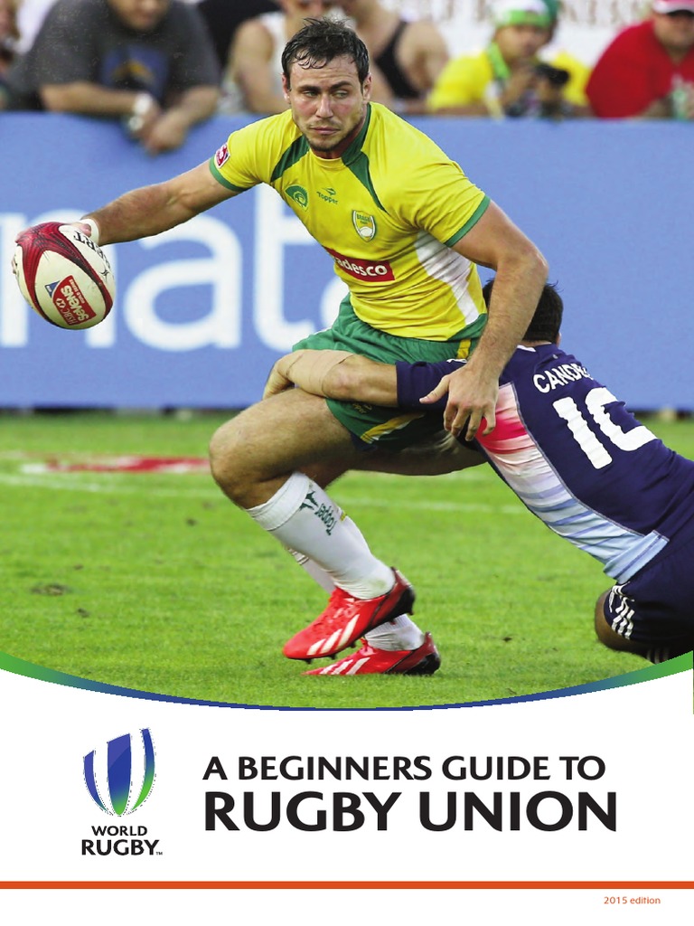 Beginners Guide 2015 en | PDF | Rugby Football | Competitive Games