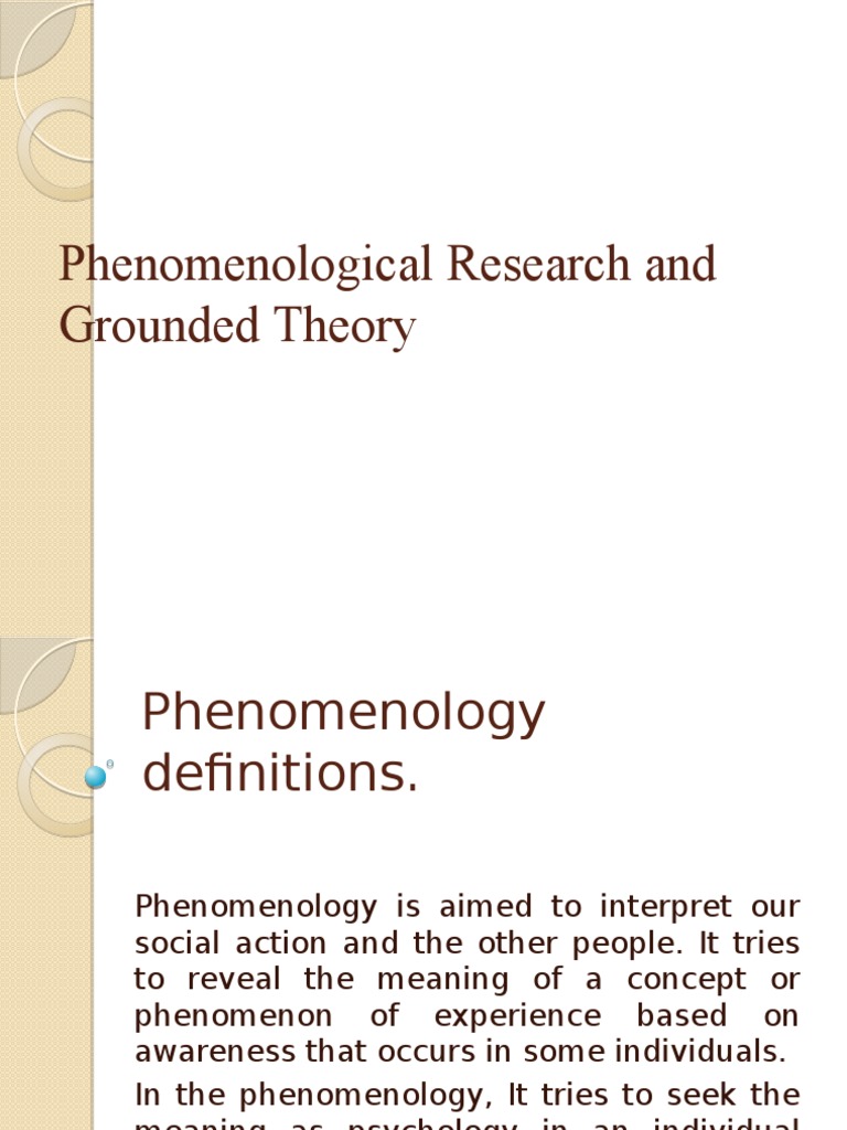 Phenomenological and Grounded Theory | PDF | Phenomenology (Philosophy ...