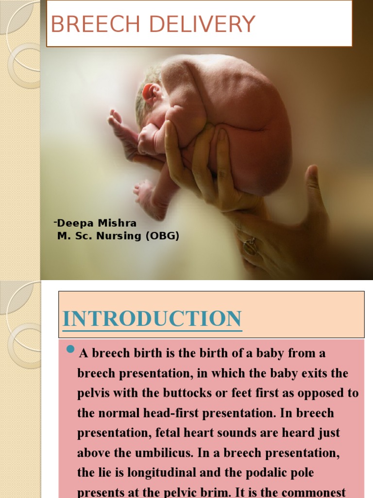 Breech Presentation Management