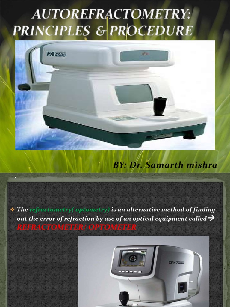 Autorefractometry - Procedure | PDF | Eye | Optics