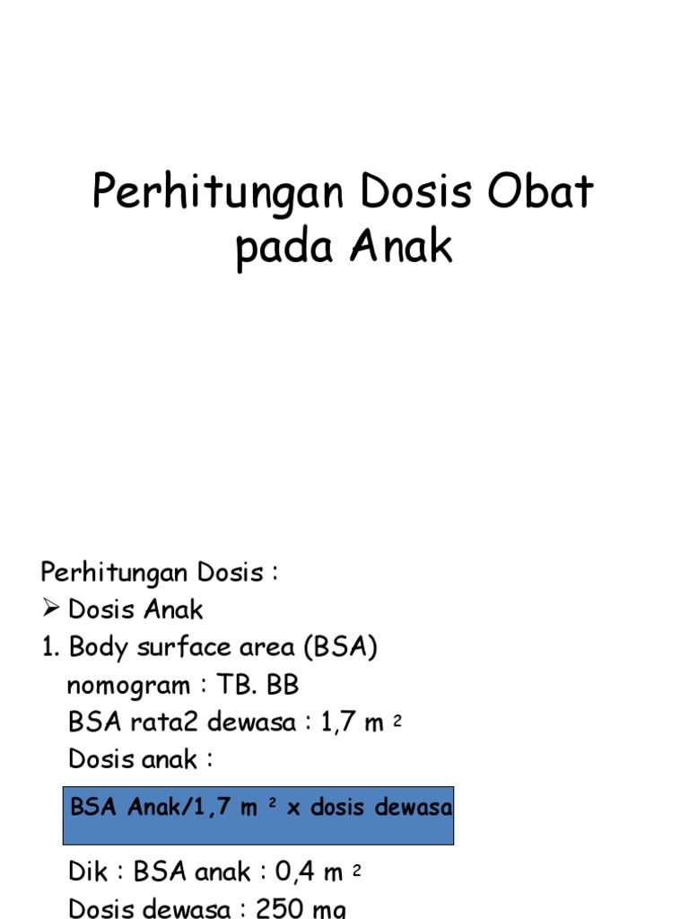 Perhitungan Dosis Obat Pada Anak | PDF