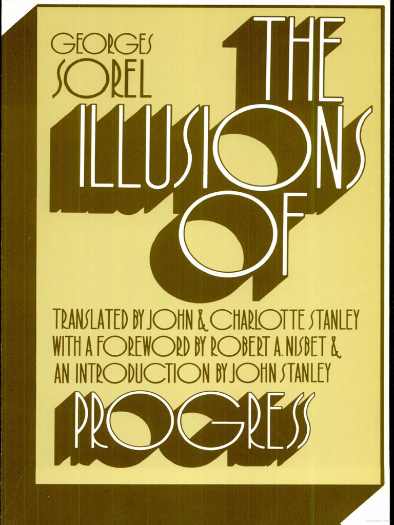 Georges Sorel-The Illusion of Progress | PDF
