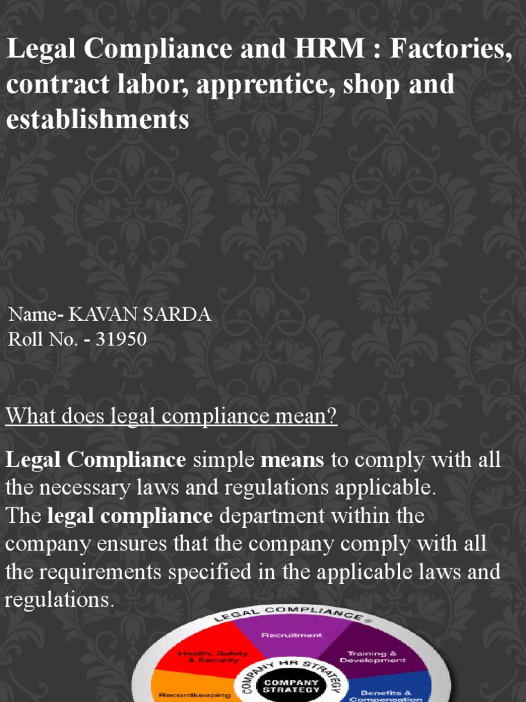 Legal Compliance and HRM: Factories, Contract Labor, Apprentice, Shop ...
