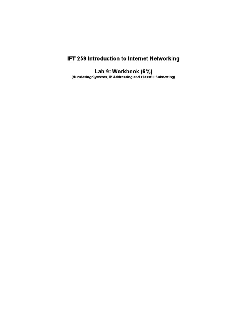 IFT 259 Introduction To Internet Networking Lab 9: Workbook (6%) | PDF | Ip Address | Internet ...