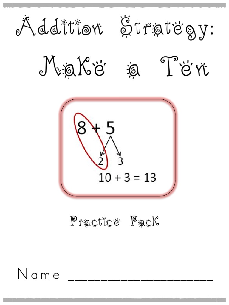 Make A Ten: Addition Strategy | PDF | Teaching Mathematics | Leisure