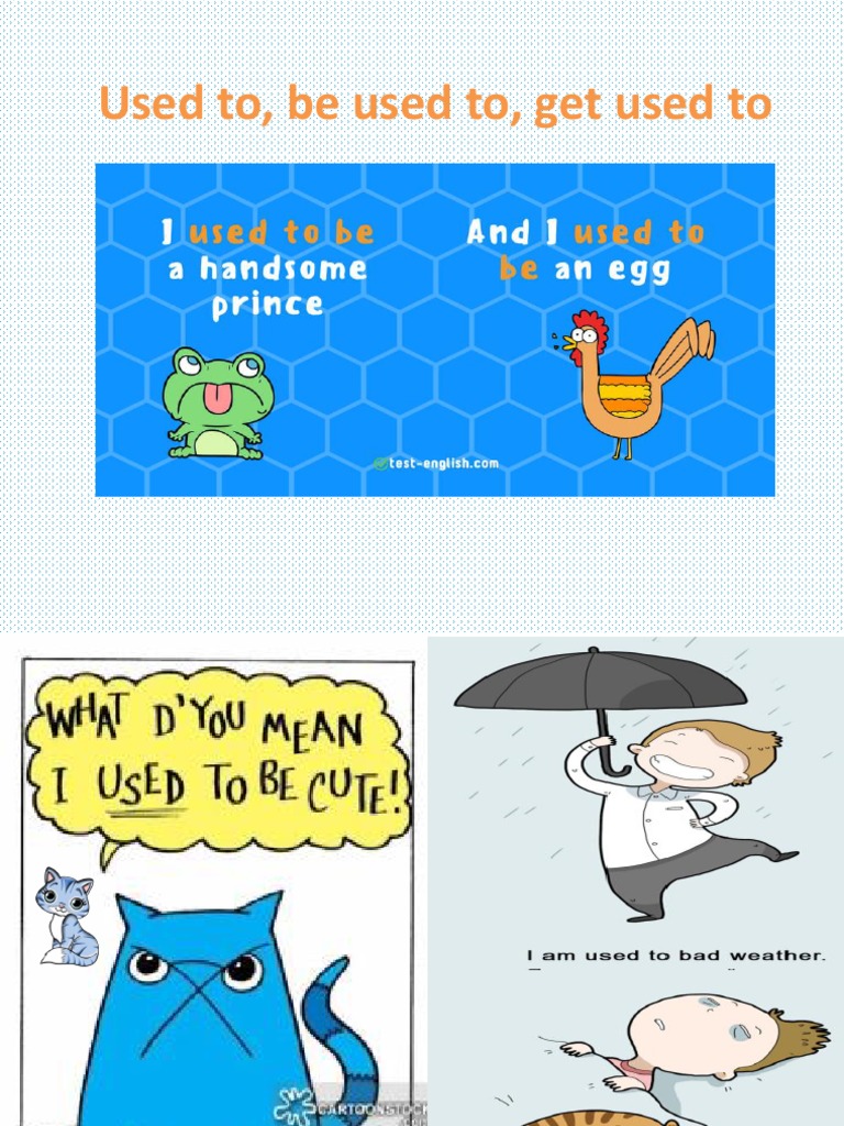 Uso de "used to" y "get used to" | PDF | Artes del Lenguaje y ...