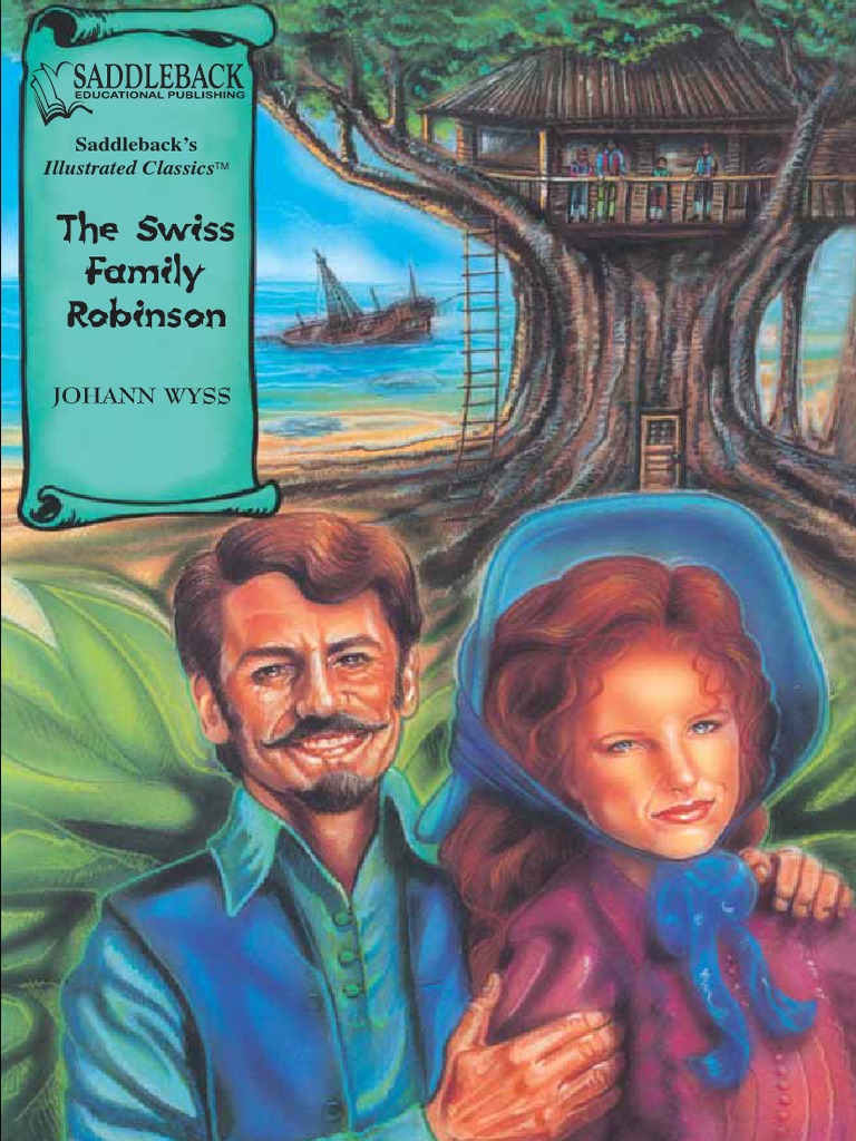 Saddleback Illustrated Classics - The Swiss Family Robinson PDF ...