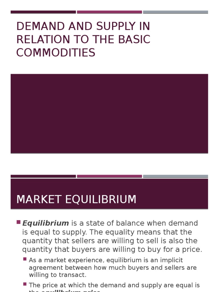 Demand and Supply in Relation To The Prices of Basic Commodities | PDF ...
