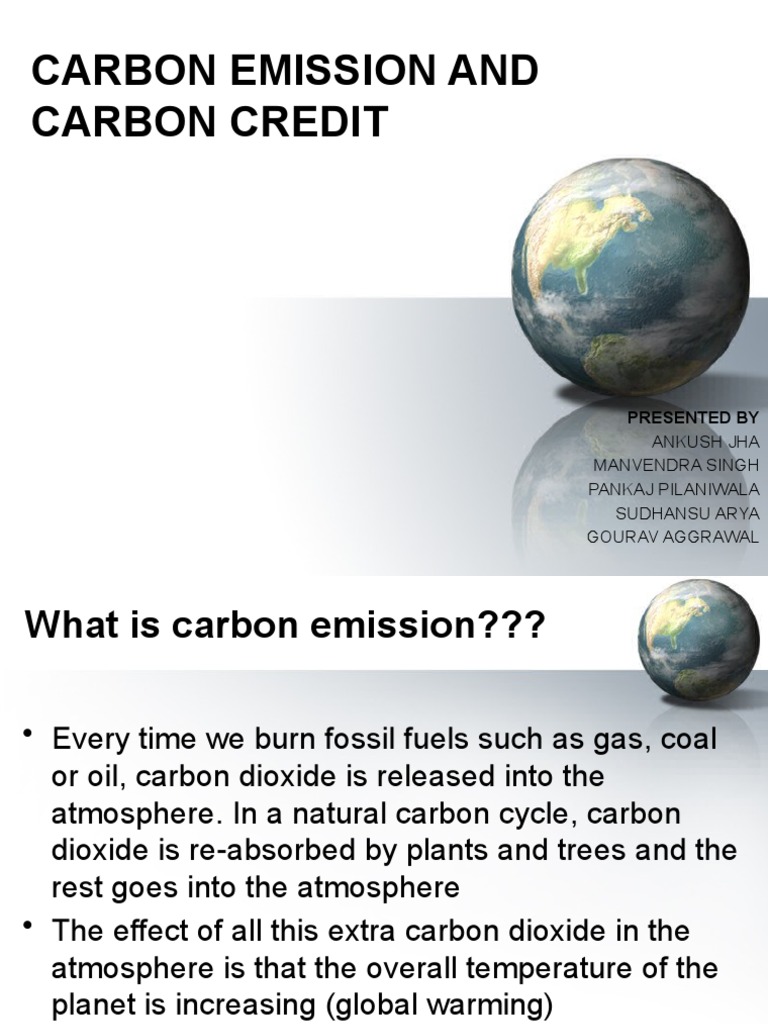 Carbon Emission and Carbon Credit: Presented by | PDF | Clean ...