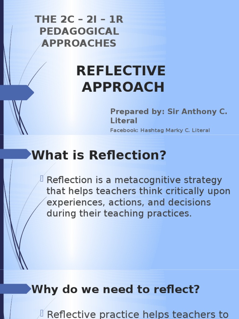 Reflective Approach | PDF | Pedagogy | Education Theory