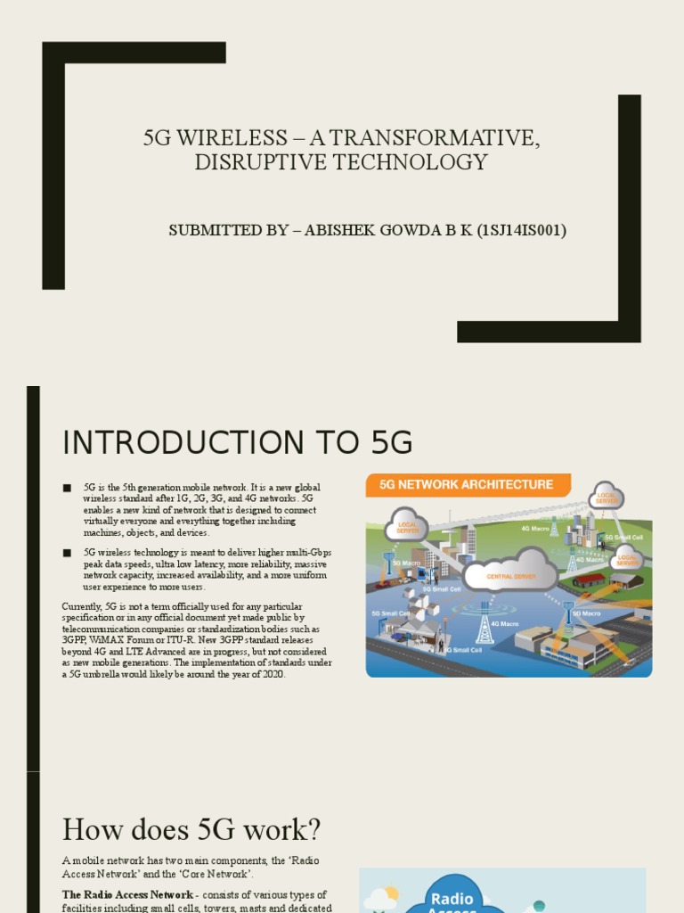 5G Wireless - A Transformative, Disruptive Technology: Submitted by ...