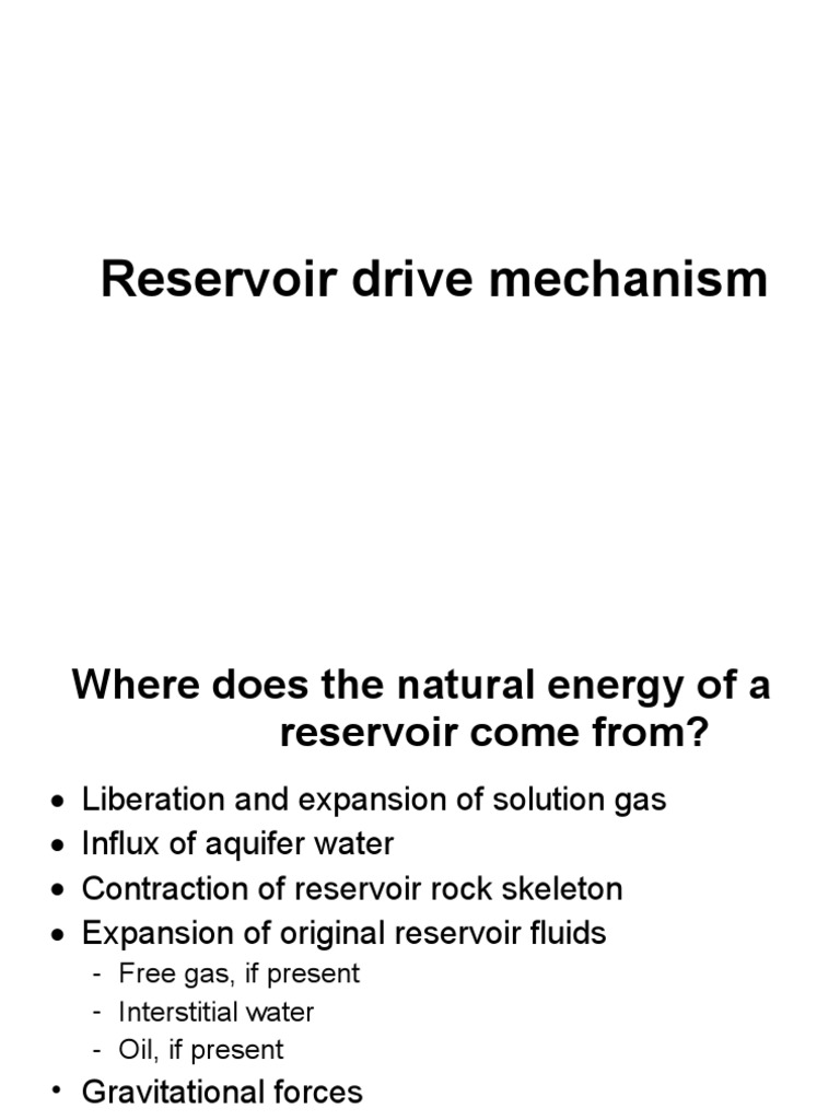 Reservoir Drive Mechanisms Explained | PDF | Petroleum Reservoir ...