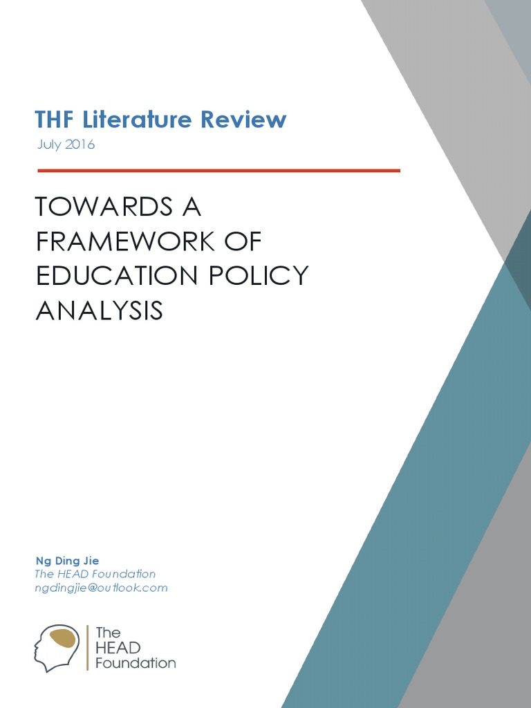 Towards A Framework of Education Policy Analysis: THF Literature Review ...