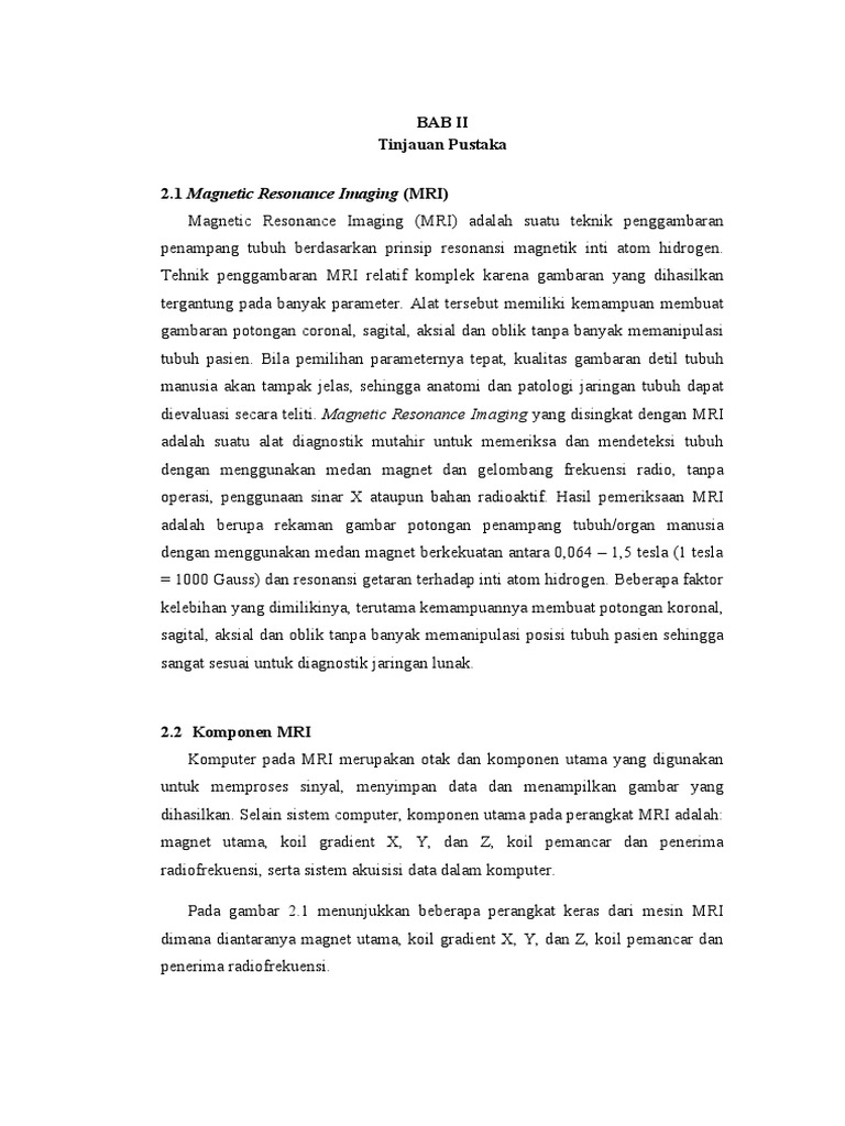 Bab Ii Tinjauan Pustaka 2.1 Magnetic Resonance Imaging (MRI) | PDF