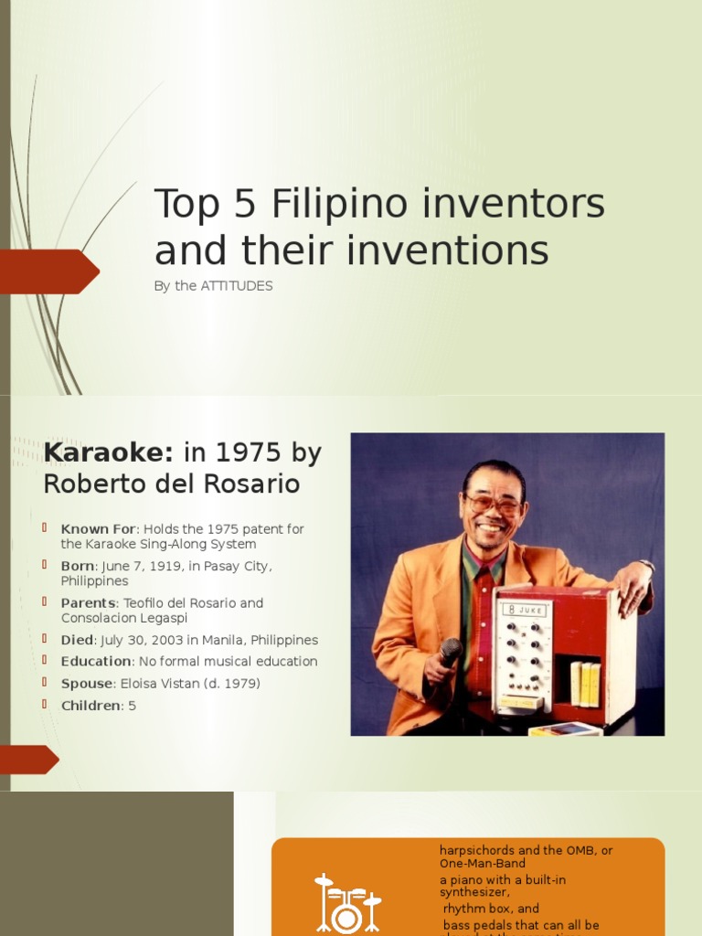 Top 5 Filipino Inventors and Their Inventions: by The Attitudes | PDF