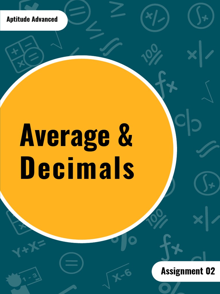 Average & Decimals: Aptitude Advanced | PDF | Mean | Average