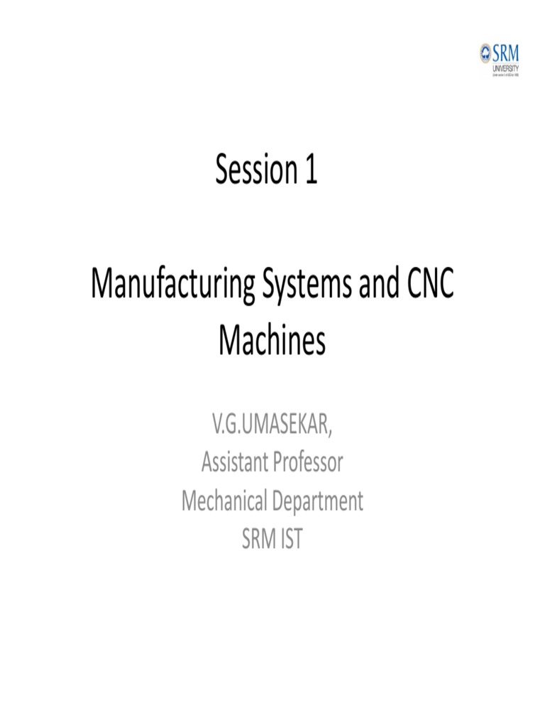 Manufacturing Systems & CNC Basics | PDF | Automation | Machines