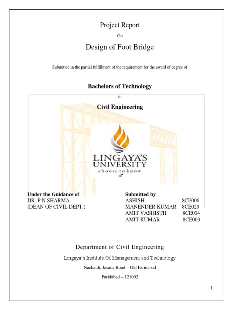 Design Report for a Foot Bridge at Lingaya's Institute of Management ...