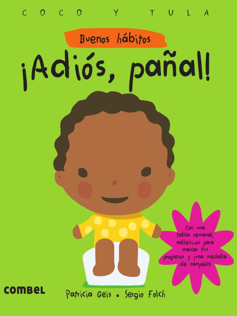 Bye Bye Nappies 9788498250671 | PDF