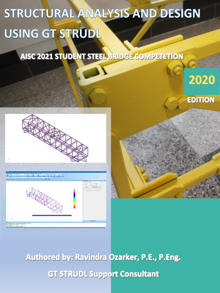 Aisc Student Steel Bridge - Structural Analysis and Design Using GT Strudl | PDF | Button ...
