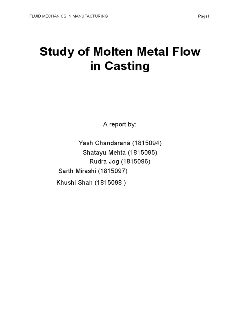 Study of Metal Flow in Casting | PDF | Casting (Metalworking) | Fluid ...