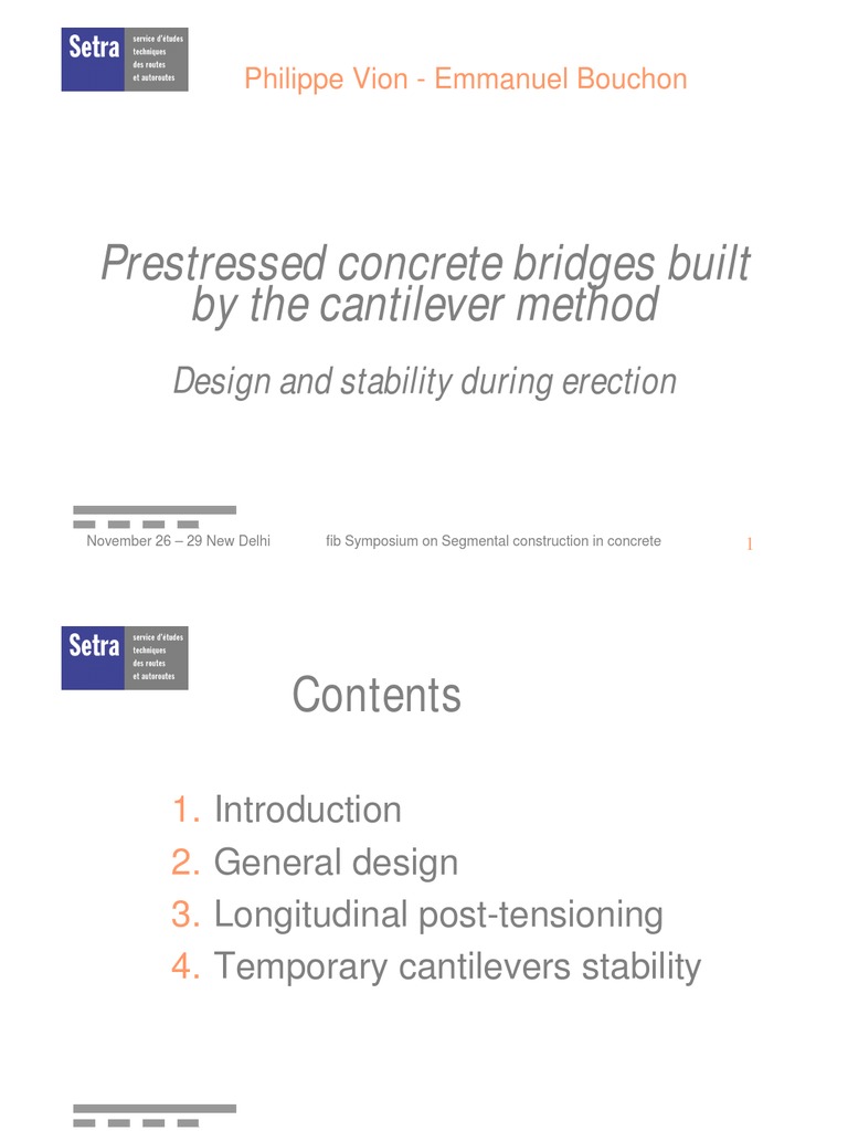 Prestressed Concrete Bridges Built by The Cantilever Method: Design and ...
