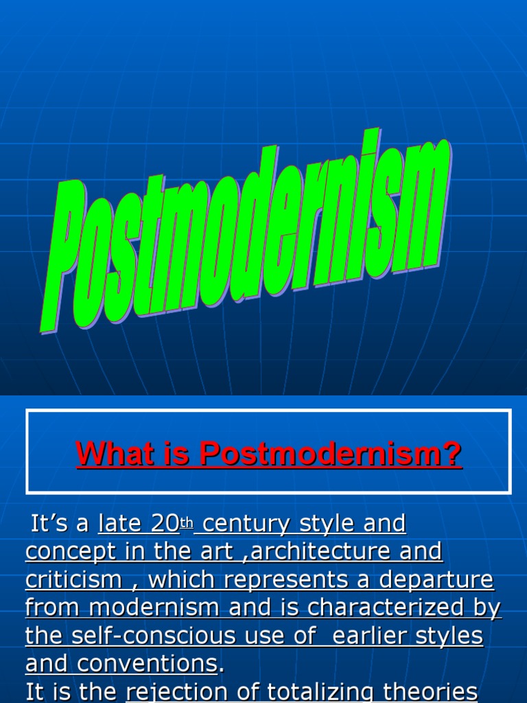 Postmodernism | Download Free PDF | Postmodernism | Theories Of Aesthetics