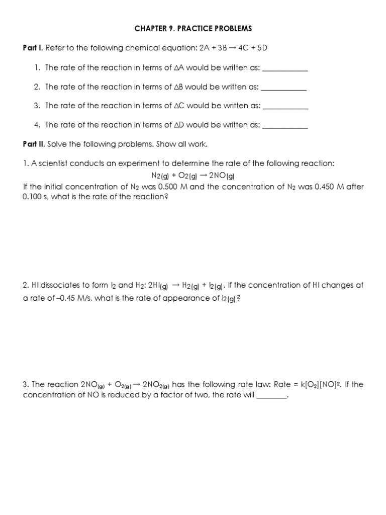 Chapter 9. Practice Problems Part I. Refer To The Following Chemical ...