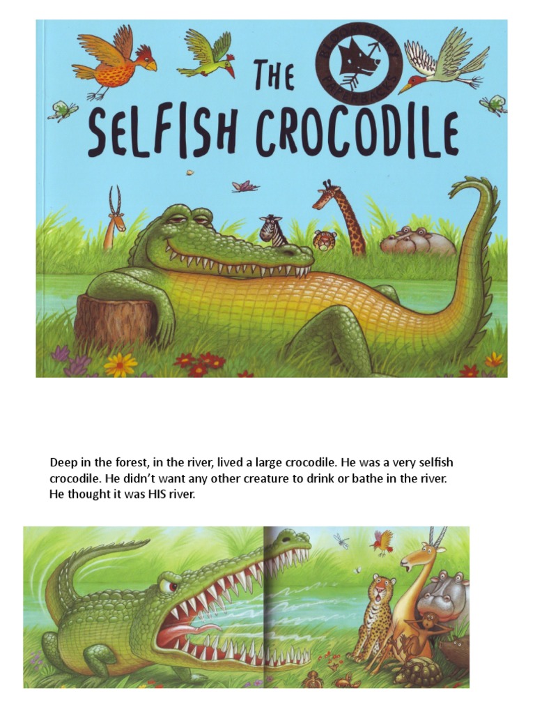 The Selfish Crocodile Story