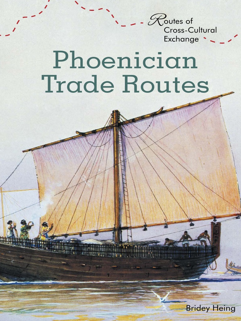 Phoenician Trade Routes PDF | PDF | Phoenicia | Trade