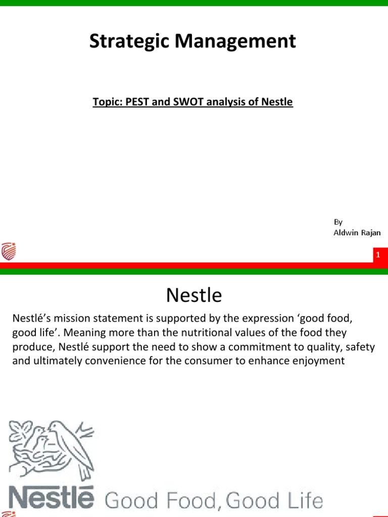 Strategic Management: Topic: PEST and SWOT Analysis of Nestle | PDF ...