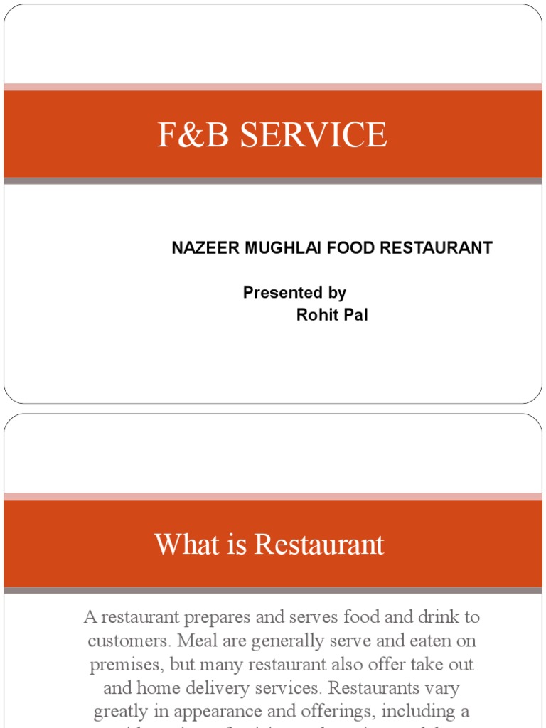 F&B Service: Nazeer Mughlai Food Restaurant Presented by Rohit Pal ...