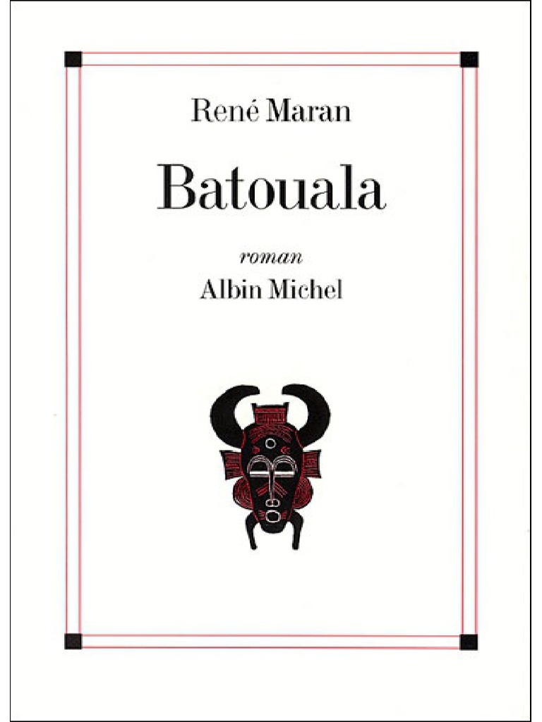 Batouala : Roman nègre de René Maran | PDF | La nature