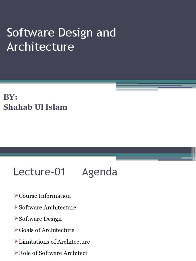 Software Design and Architecture: BY: Shahab Ul Islam | PDF | Software ...