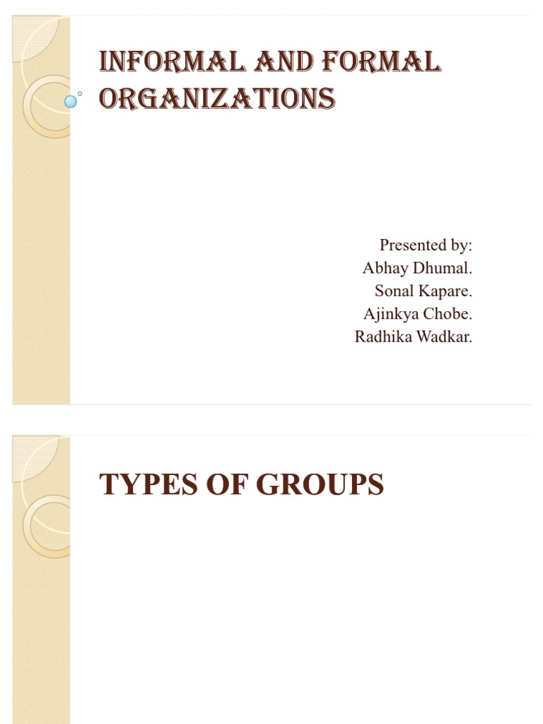 Informal and Formal Organizations | PDF | Leadership | Behavioural Sciences