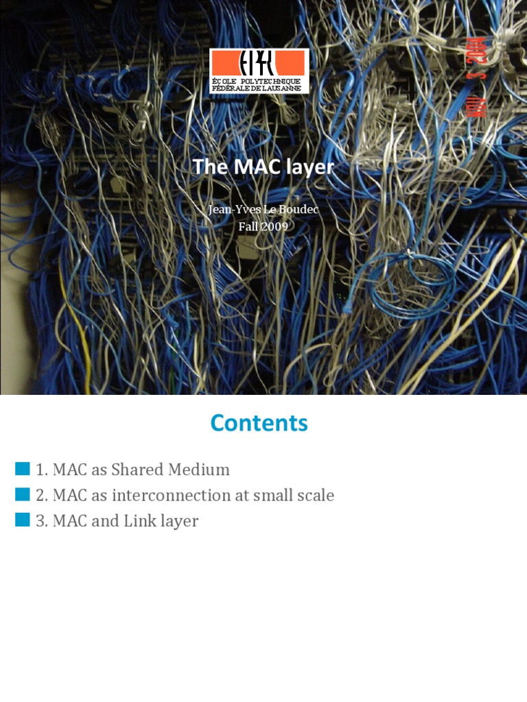 The MAC Layer: Jean-Yves Le Boudec Fall 2009 | Download Free PDF ...