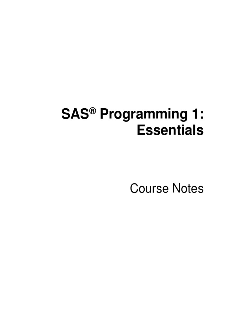 Sas Programming 1 Essentials Course Notes Pdf Sas Software Microsoft Excel