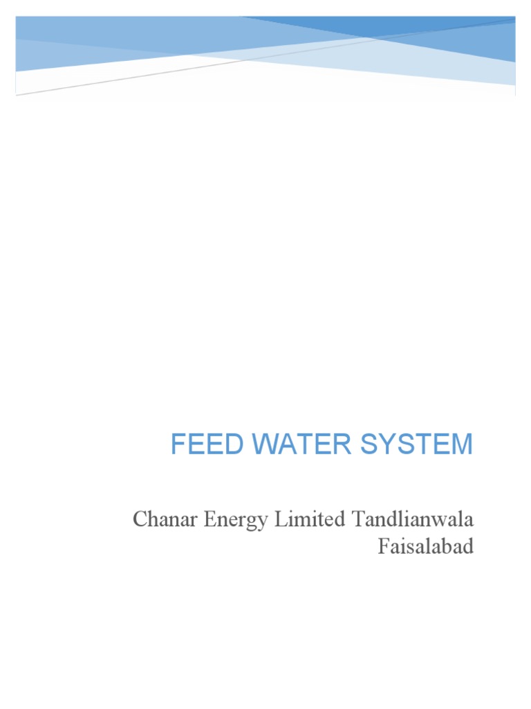 Feed Water System: Chanar Energy Limited Tandlianwala Faisalabad | PDF ...