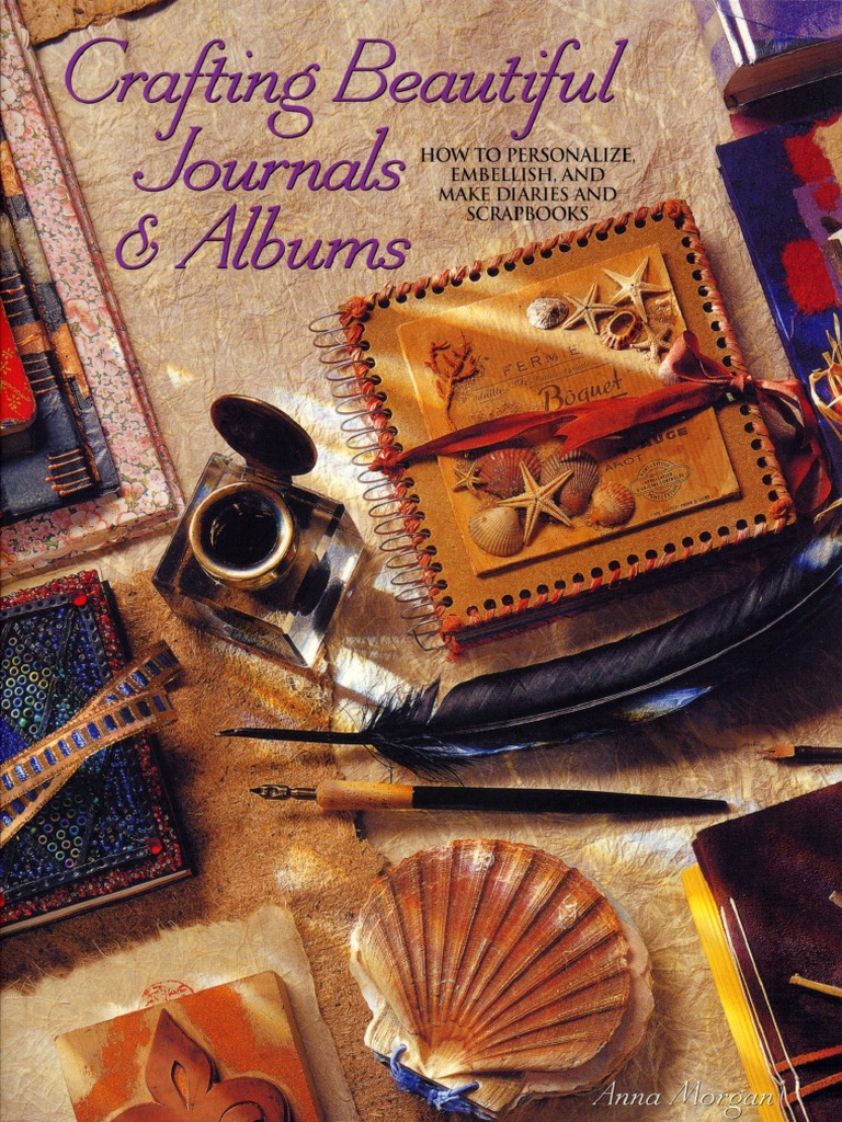 Crafting Beautiful Journals & Albums | PDF